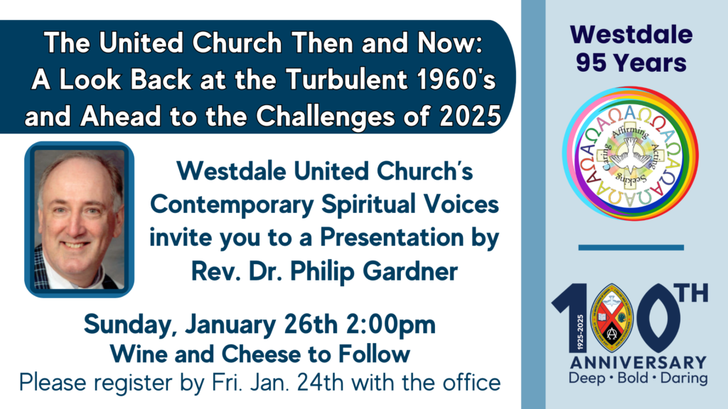 The United Church Then and Now: A Look Back at the Turbulent 1960's and ...